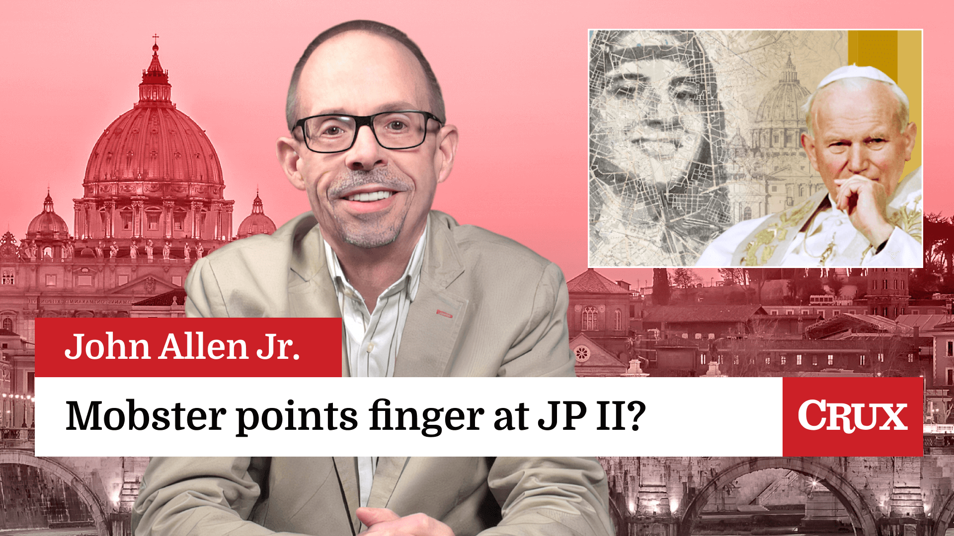 Mobster points at John Paul II in Orlandi case?: Last Week in the ...